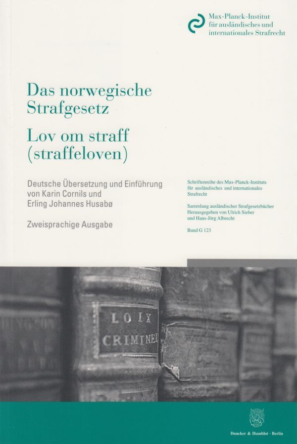 Das norwegische Strafgesetz / Lov om straff (straffeloven) | Deutscher ... Das norwegische Strafgesetz / Lov om straff (straffeloven) | Deutscher ...