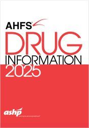 ASHP® Injectable Drug Information™ 2025 | Deutscher Apotheker Verlag